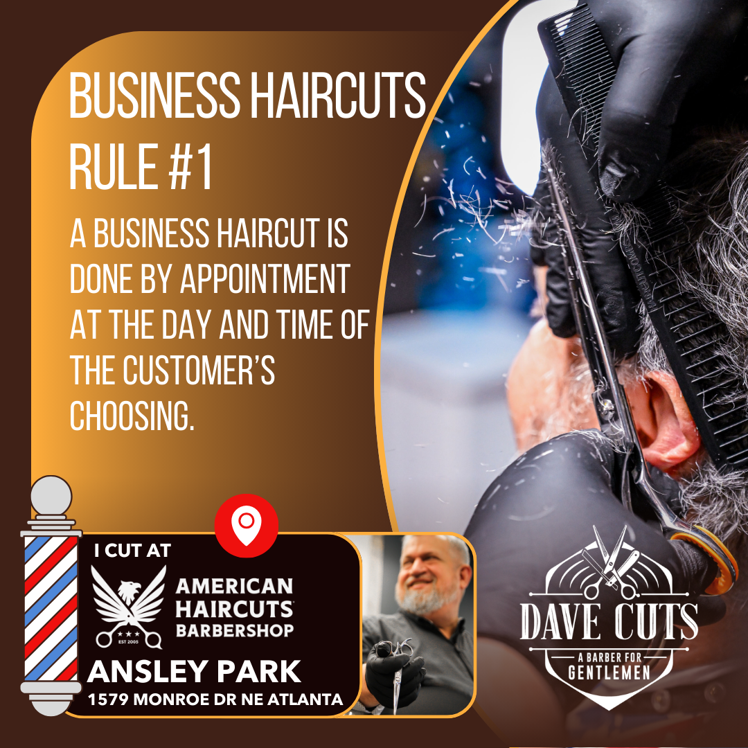 My Five Rules of Business Haircuts – Dave Green the Barber